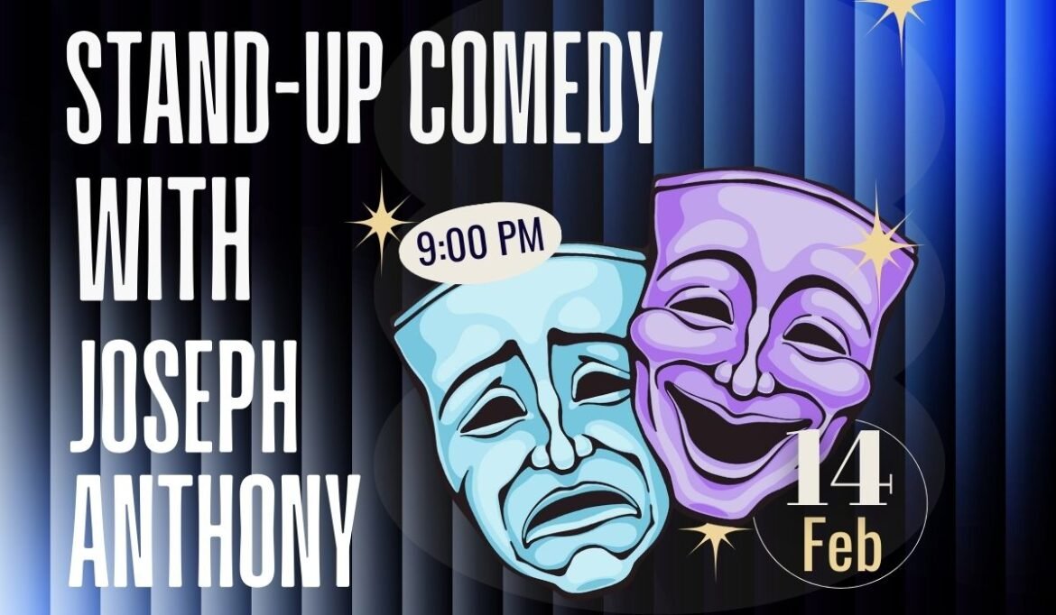 Stand-Up Comedy with Joseph Anthony